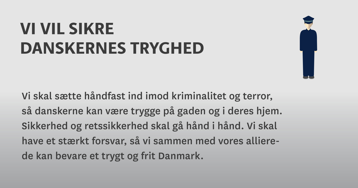 Vi vil sikre danskernes tryghed - Regeringen.dk