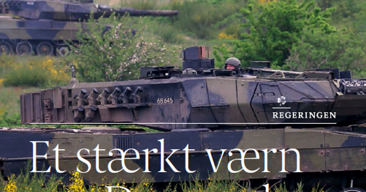 Forsvarsforlig 2018-2023: Et stærkt værn om Danmark - Regeringen.dk